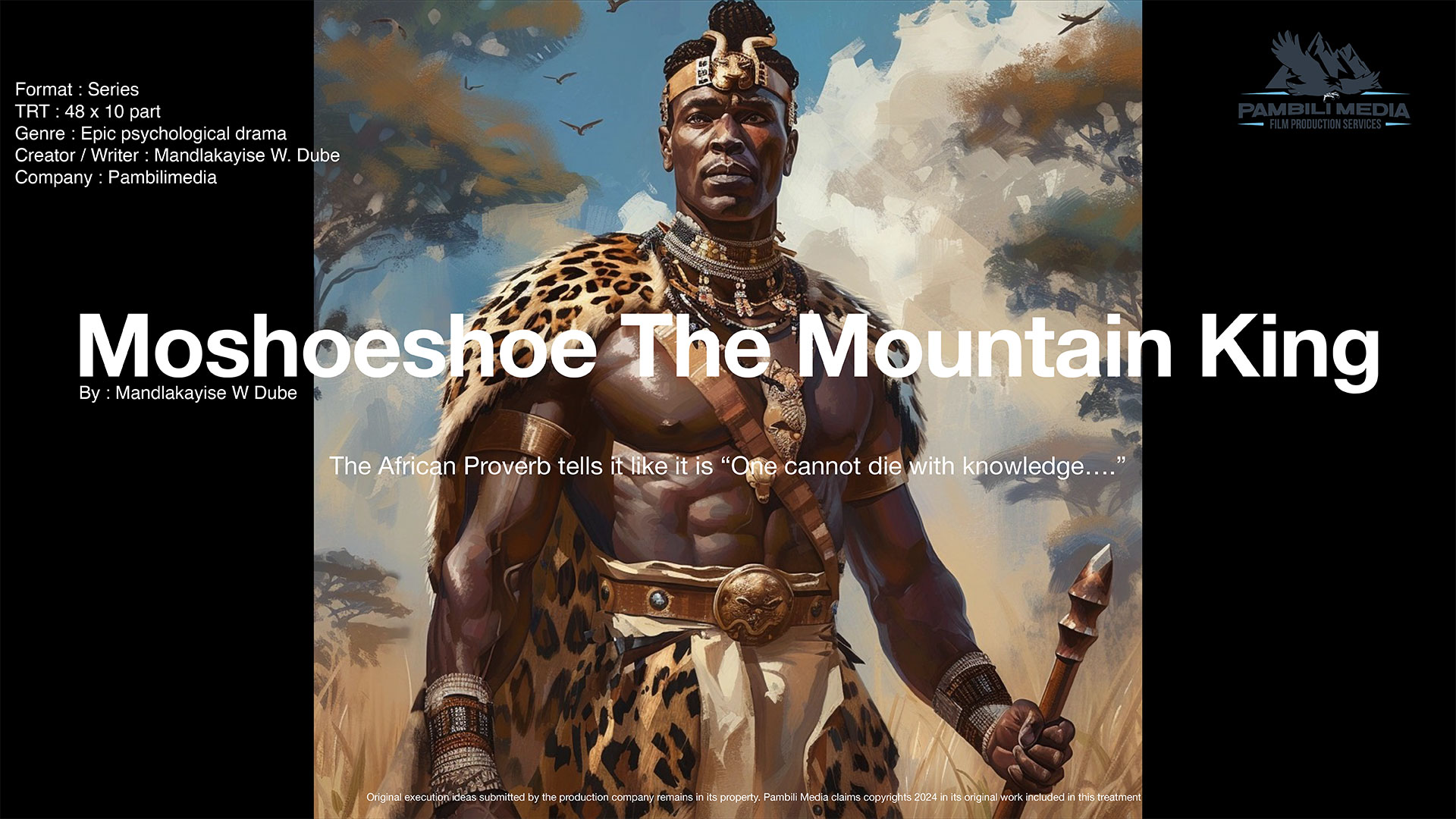 Moshoeshoe The Mountain King – Pambili Media